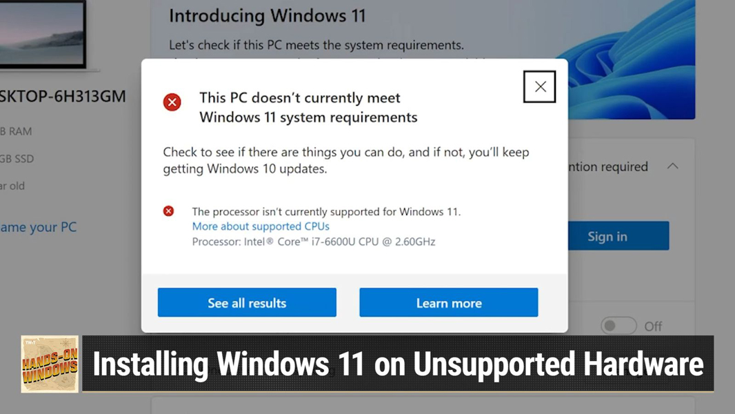 Hands-On Windows 13: Install Windows 11 on Unsupported Hardware ...